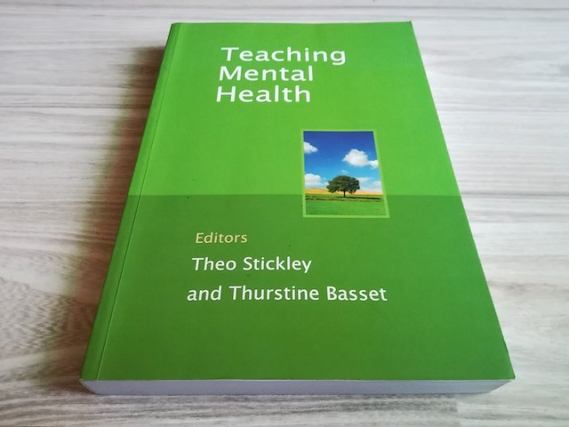 Teaching Mental Health - Theo Stickley