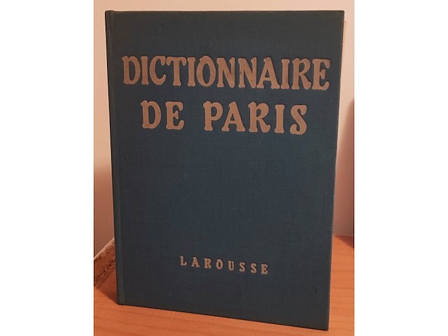 Dictionnaire de Paris - Larousse