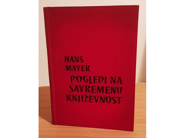 Pogledi na savremenu književnost - Hans Mayer