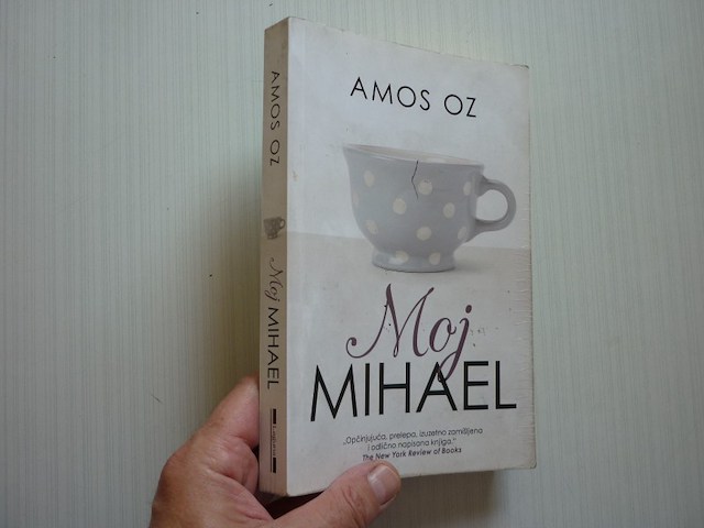 Amos Oz MOJ MIHAEL