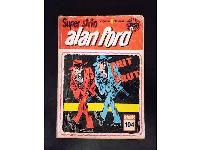 Alan Ford - Frit I Frut 104