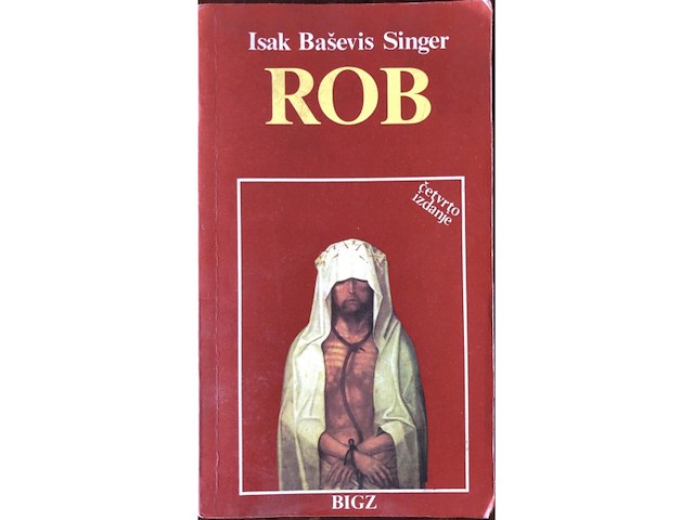 Rob - Isak Baševis Singer