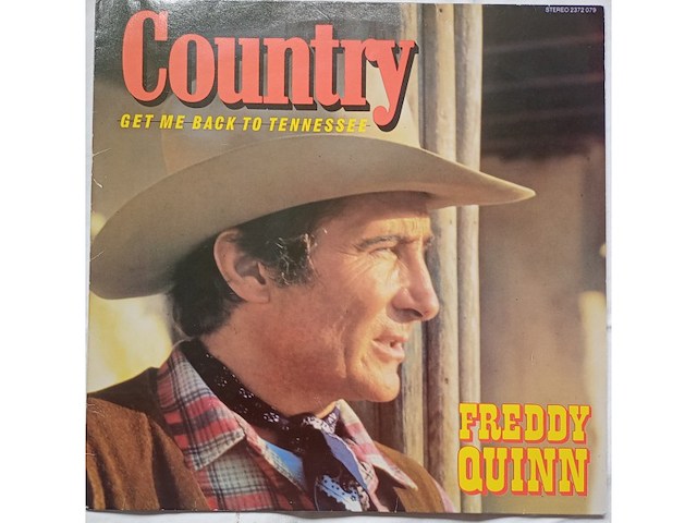 FREDDY QUINN - Country-get me back to Tennessee