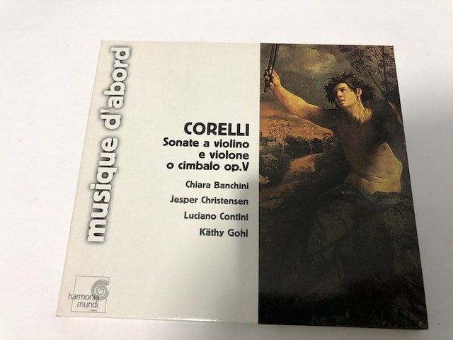 Corelli - Chiara Banchini, Jesper Christensen, Lucian