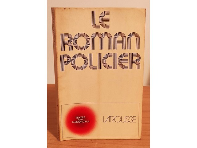 Le Roman policier - Josee Dupuy