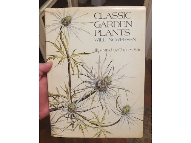 Classic Garden Plants - Ogromna knjiga tvrd povez