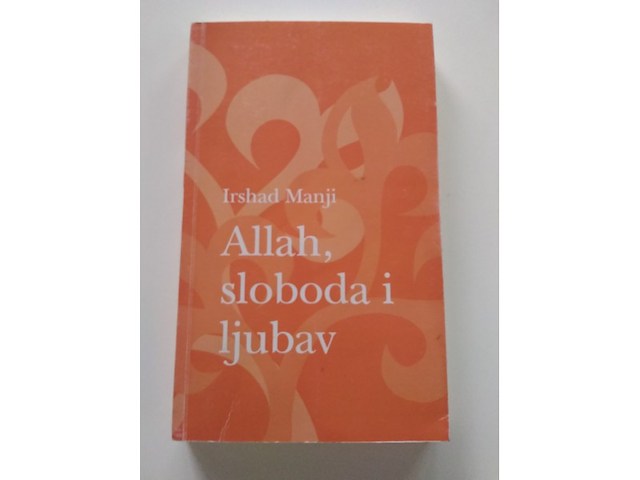 Allah, sloboda i ljubav - Irshad Manji