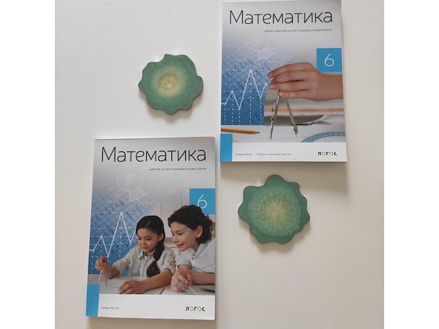 Matematika 6, udžbenik i zbirka NOV komplet Logos