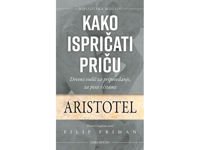 KAKO ISPRIČATI PRIČU ARISTOTEL