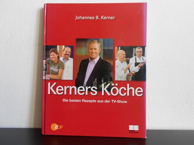 Kerners Koche von Johannes B. Kerner