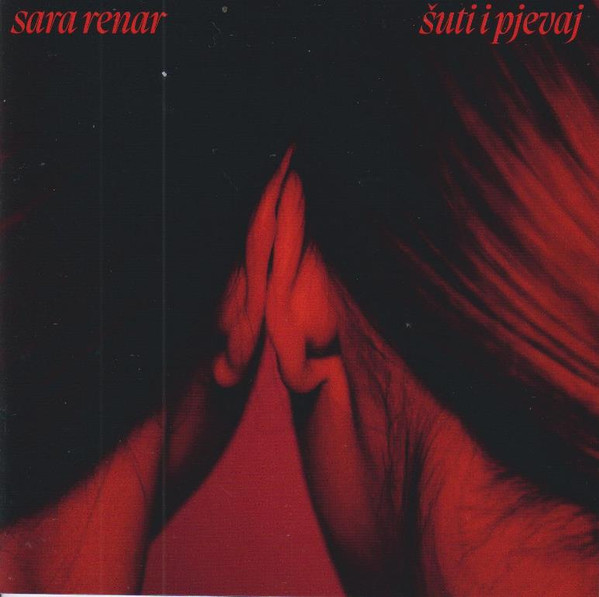 Sara Renar – Šuti i Pevaj