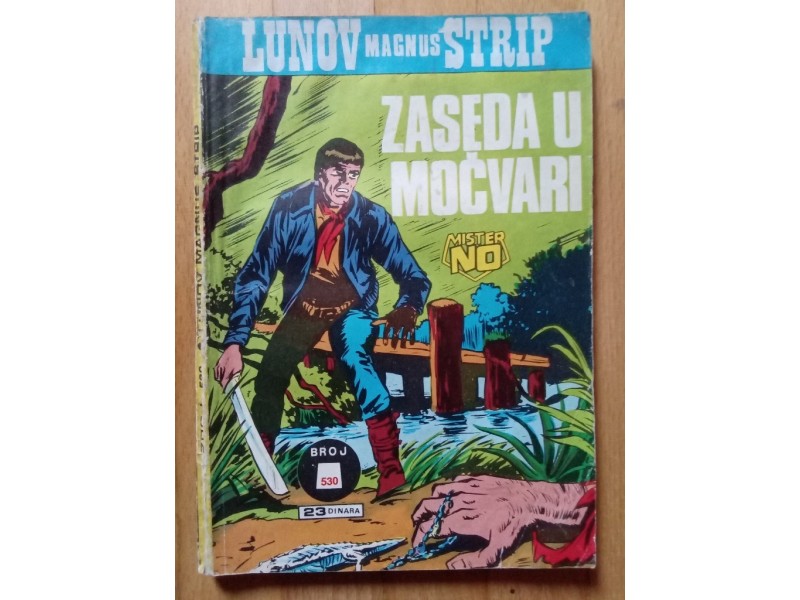 MISTER NO-Zaseda u Močvari (LMS Br. 530) (Retko)