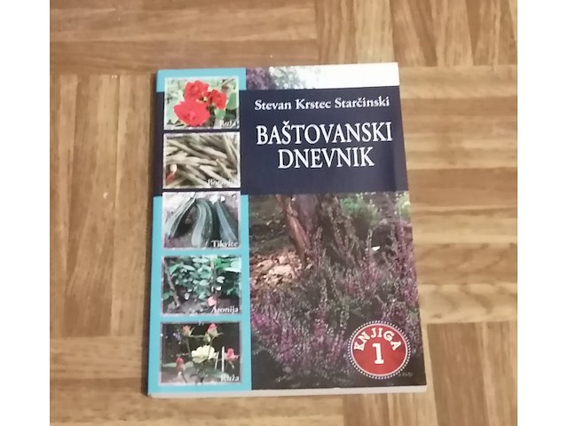 Baštovanski dnevnik - Stevan Krstec Starčinski