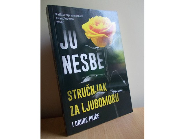 STRUČNJAK ZA LJUBOMORU i druge priče -  Ju Nesbe