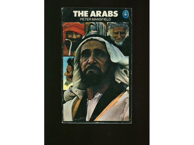 Peter Mansfield - The Arabs