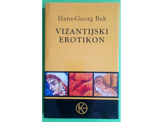 Vizantijski erotikon - Hans-Georg Bek