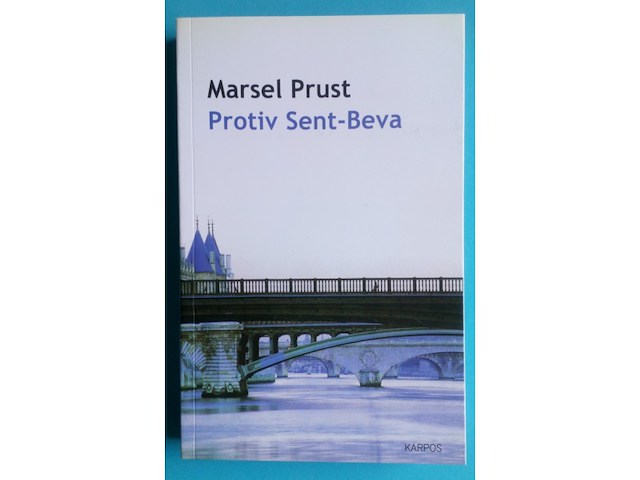 Protiv Sent-Beva - Marsel Prust