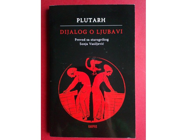 Dijalog o ljubavi - Plutarh