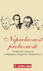 Neprolaznost Prolaznosti Od Grupa Autora