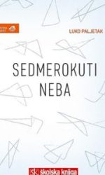 Sedmerokuti Neba Od Luko Paljetak