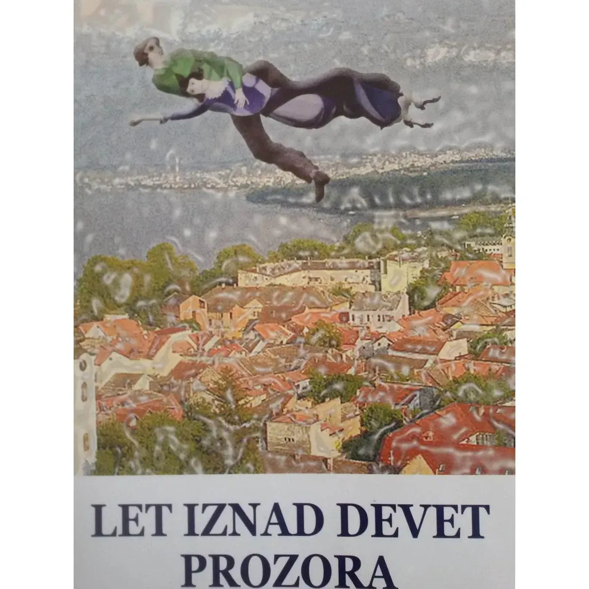 LET IZNAD DEVET PROZORA