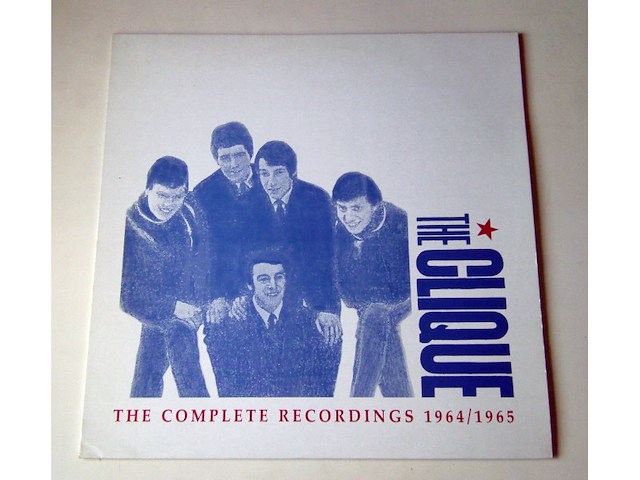 The Clique - The Complete Recordings 1964-1965