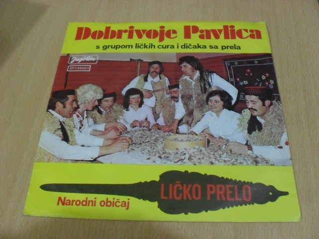 DOBRIVOJE PAVLICA - LIČKO PRELO