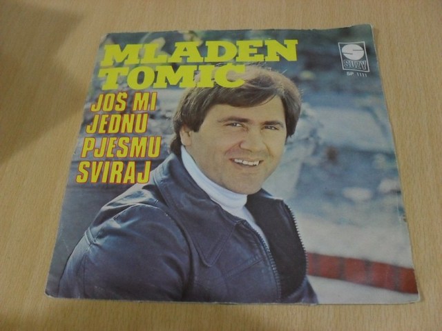 MLADEN TOMIĆ - JOŠ MI JEDNU PESMU SVIRAJ