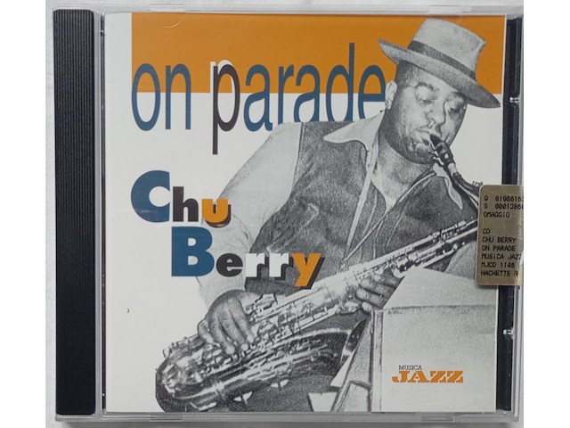 CHU  BERRY  -  ON  PARADE