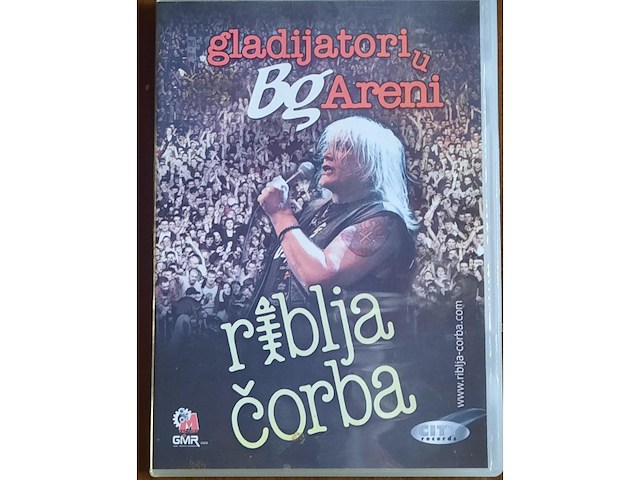 DVD-RIBLJA ČORBA-KONCERT BEOGRADSKA ARENA 2007-ORIGINAL