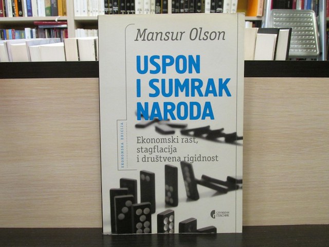USPON I SUMRAK NARODA - Mansur Olson