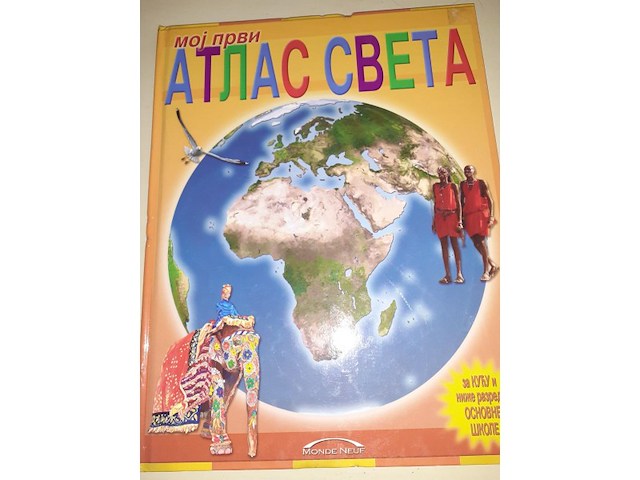Moj prvi atlas sveta