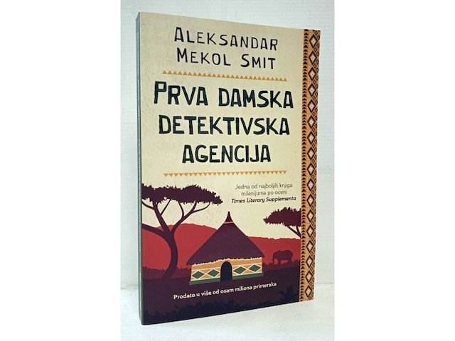 PRVA DAMSKA DETEKTIVSKA AGENCIJA - Aleksandar Mekol Smi