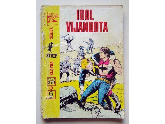 ZAGOR - Idol Vijandota - zlatna serija 270