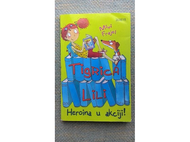 Mivi Frajel Tigrica Lili