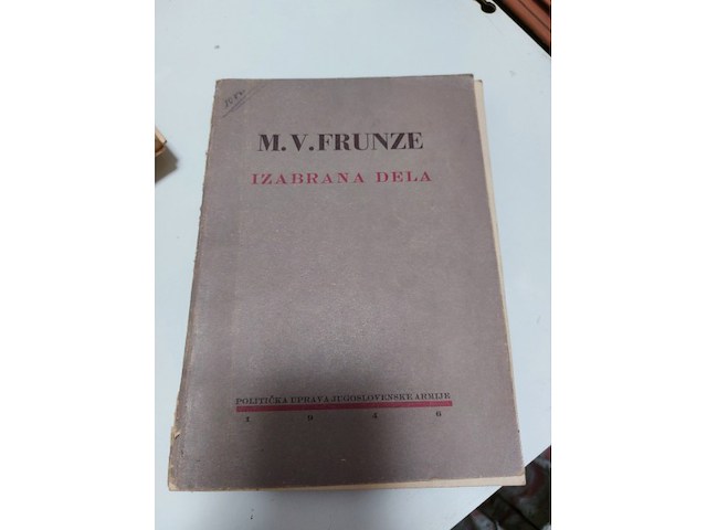 Izabrana dela M.V. Frunze