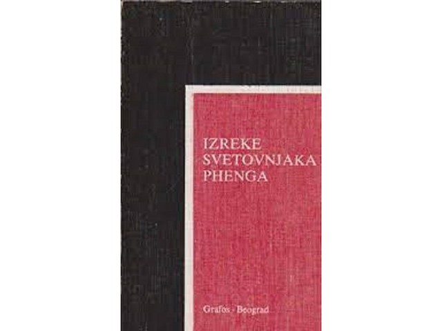 Izreke svetovnjaka Phenga - Grafos