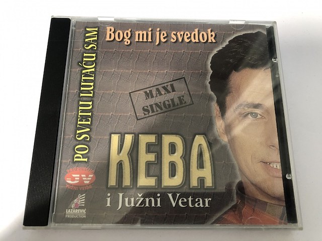 Keba i Južni Vetar ‎– Bog Mi Je Svedok / Po Svetu Lut