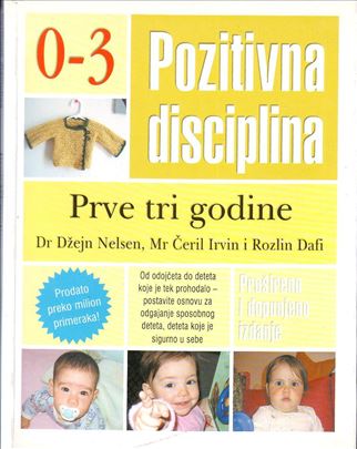 Pozitivna disciplina prve tri godine