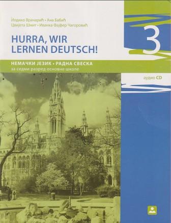 HURRA, WIR LERNEN DEUTSCH! 3 – radna sveska iz nemačkog jezika za 7. razred osnovne škole (Zavod za udžbenike)