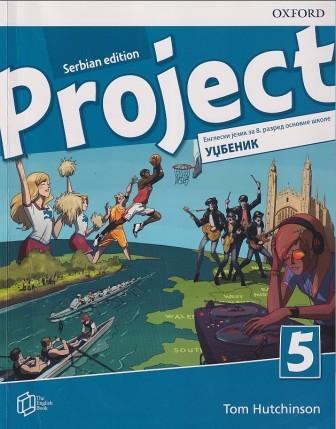 PROJECT 5 (Serbian edition) Engleski jezik za 8. razred osnovne škole (The English Book)