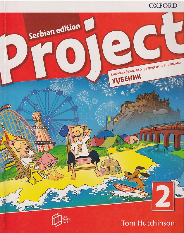 PROJECT 2 (Serbian edition) – ENGLESKI jezik za 5. razred osnovne škole (The English Book)