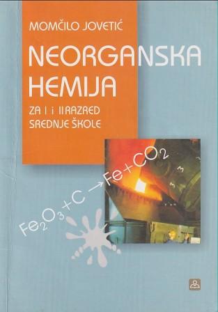 NEORGANSKA HEMIJA za 1. i 2. razred srednje škole (Zavod za udžbenike)