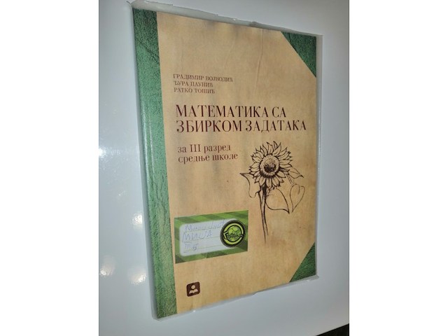 MATEMATIKA sa zbirkom zadataka za 3. razred srednje ško