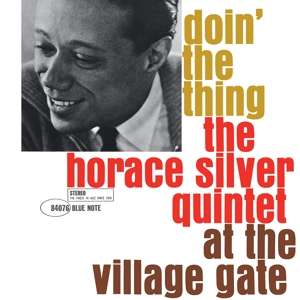 Doin' The Thing - At The Village Gate