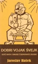 Dobri Vojak Švejk Od Jaroslav Hašek