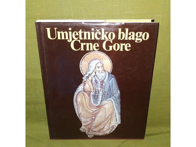 UMJETNIČKO BLAGO CRNE GORE