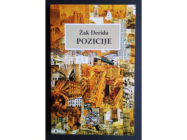 Pozicije - Žak Derida