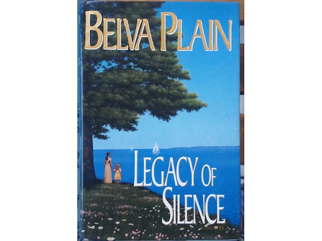 Legacy of Silence, Belva Plain