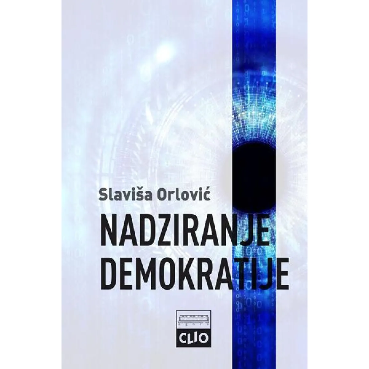 NADZIRANJE DEMOKRATIJE tvrd povez